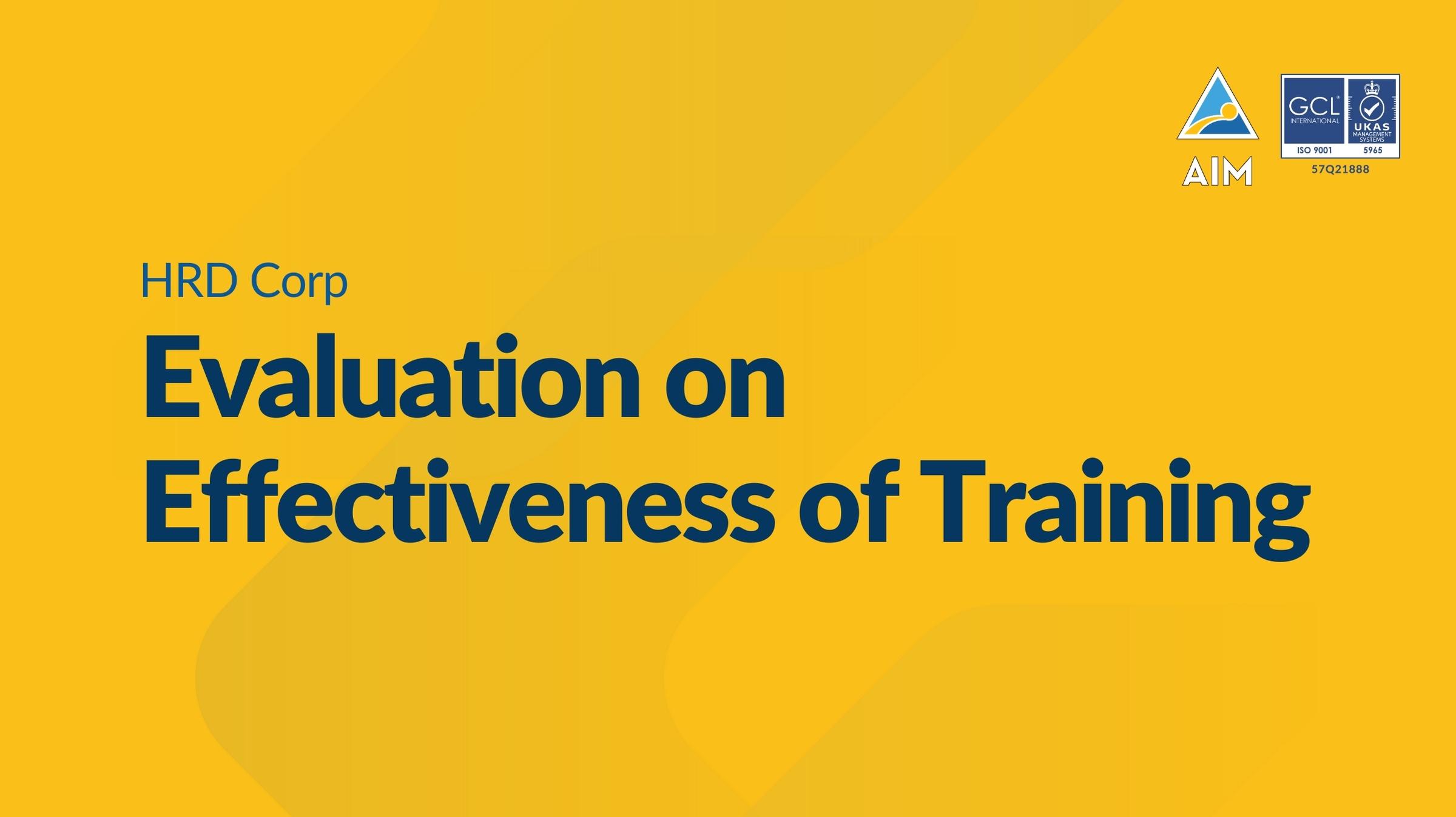 HRD Corp Evaluation on Effectiveness of Training - Access Ideas