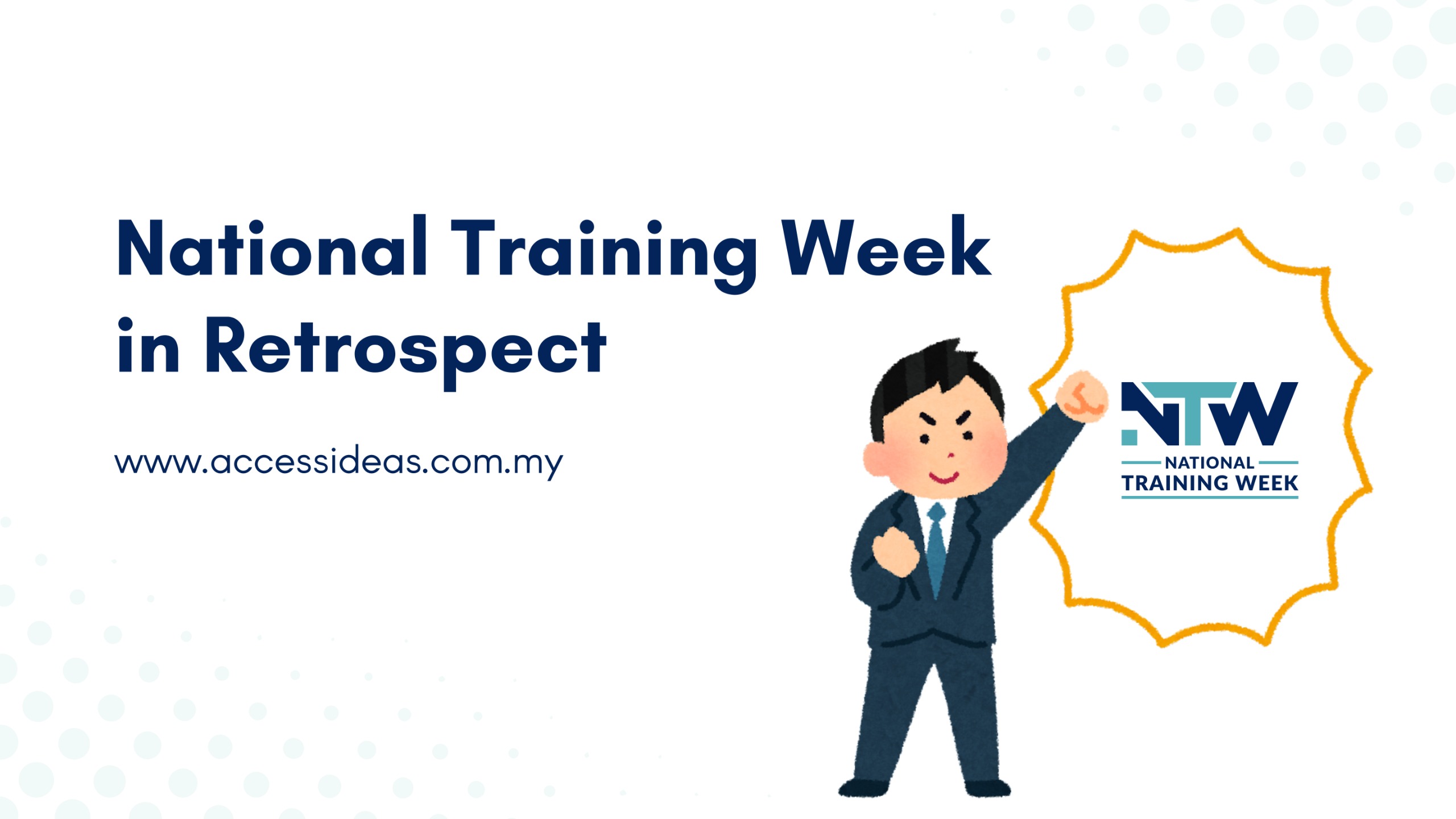 National Training Week in Retrospect - Access Ideas
